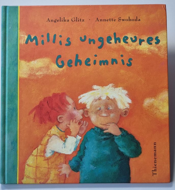MILLIS UNGEHEURES GEHEIMNIS Angelika Glitz Annette Swoboda (Neu (gemäss ...