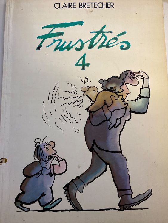 FRUSTRES 4 - CLAIRE BRETECHER (Gebraucht) in Le Brassus für CHF 3 – mit Lieferung auf Ricardo kaufen