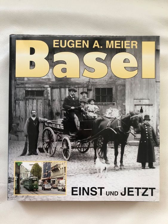 Buch Basel Einst und Jetzt (Gebraucht) in Nunningen für CHF 9 – mit Lieferung auf Ricardo kaufen