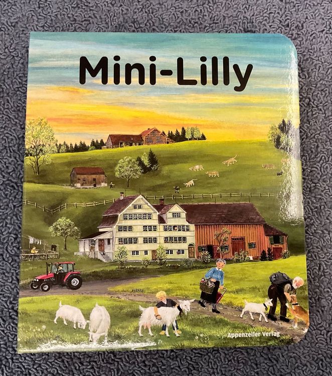 Mini Lilly, Bilderbuch (Gebraucht) in Niederteufen für CHF 3 – mit ...