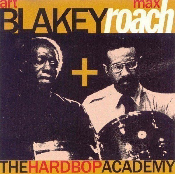 Art Blakey, Max Roach, Hank Mobley, Jackie McLean, K. Dorham (D ...
