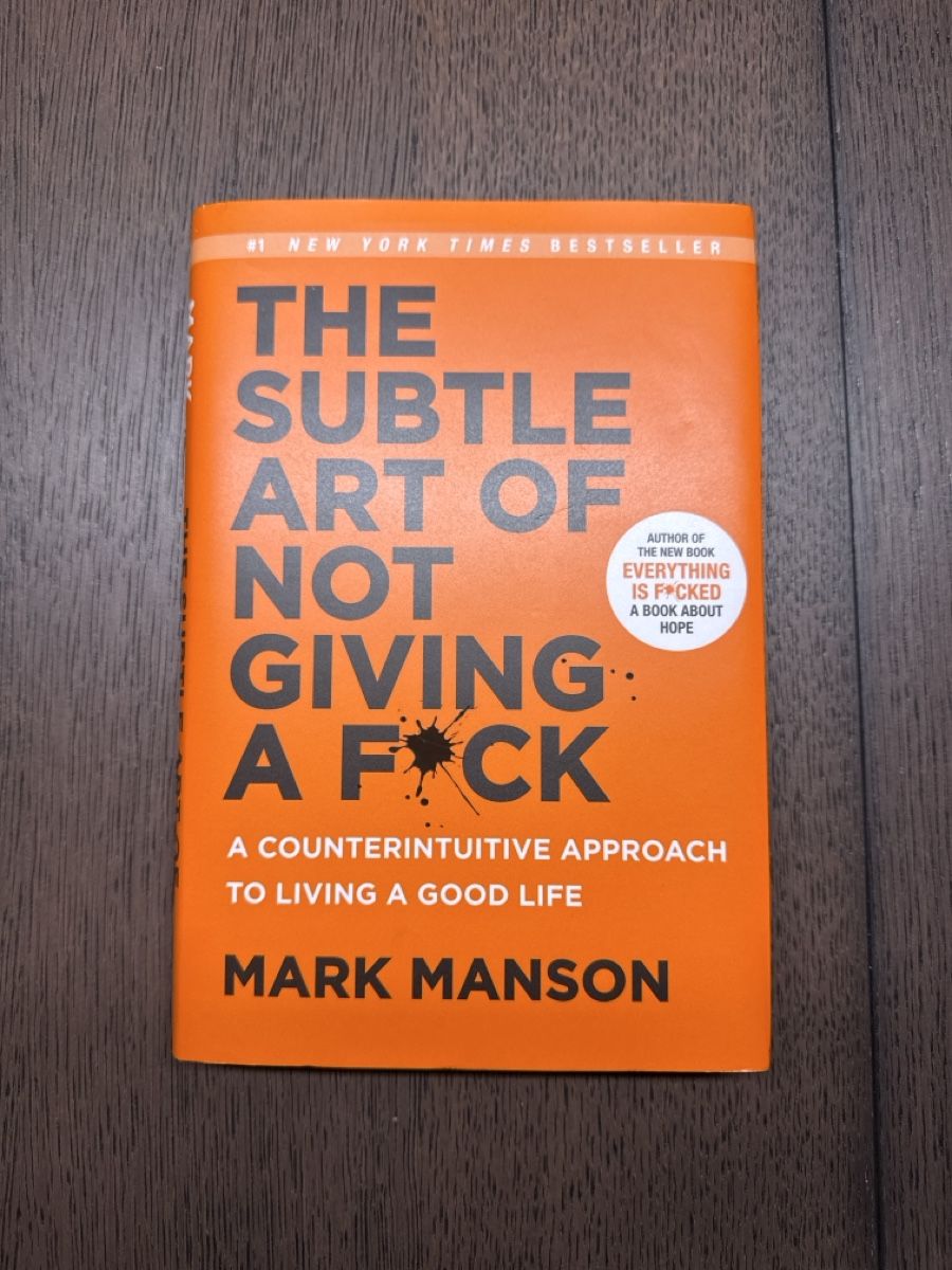 The Subtle Art of not giving a f*ck - Mark Manson (Neu (gemäss ...