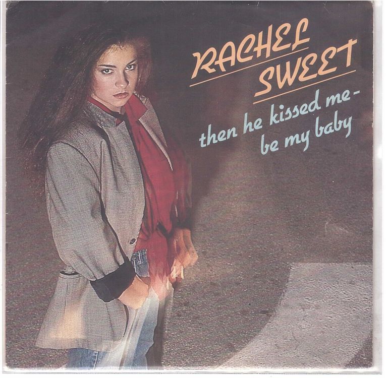 Rachel Sweet - then he kissed (Gebraucht) in Oberwil (Dägerlen) für CHF ...