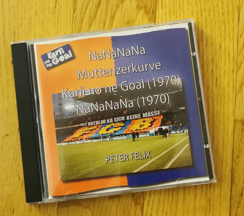 FC Basel CD Karli no ne Goal, NaNaNaNa, Muttenzerkurve (Neu (gemäss ...