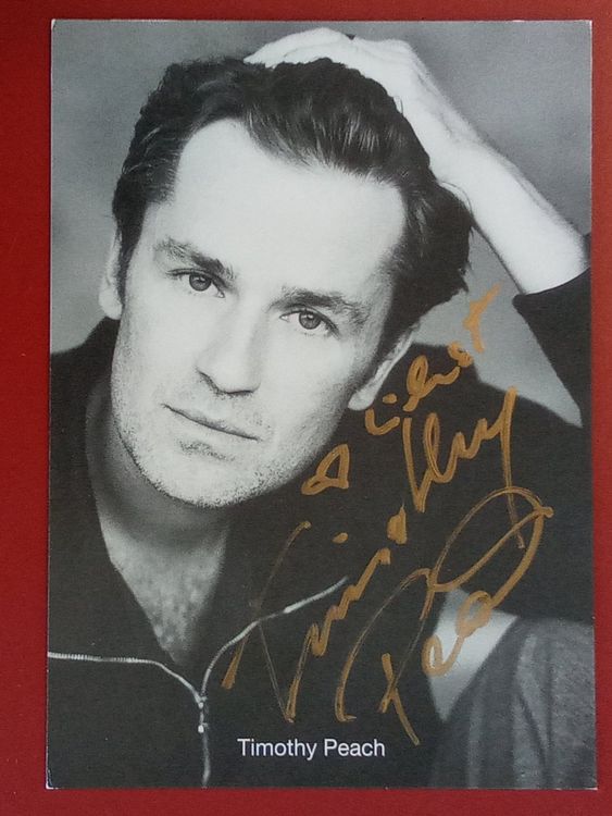 Timothy Peach Autogramm signiert Fotopostkarte 10x15cm (Gebraucht) in ...