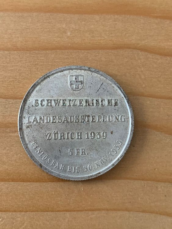 5 Franken Landesausstellung Zürich 1939 Silber gem. Bilder | Kaufen auf Ricardo