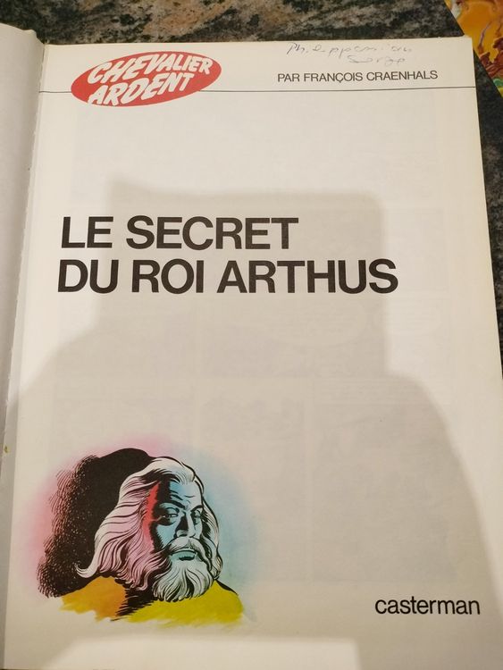 Chevalier Ardent t.6 - Le Secret du roi Arthus F. Craenhals (Gebraucht ...