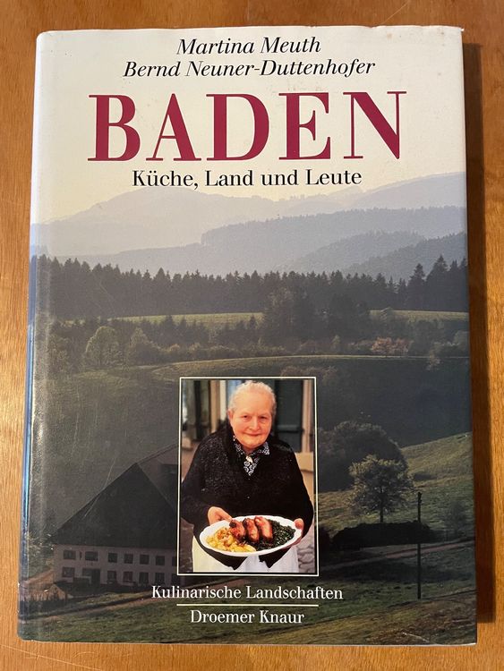 Meuth / Duttenhofer: Baden. Küche, Land und Leute (Gebraucht) in Zürich ...