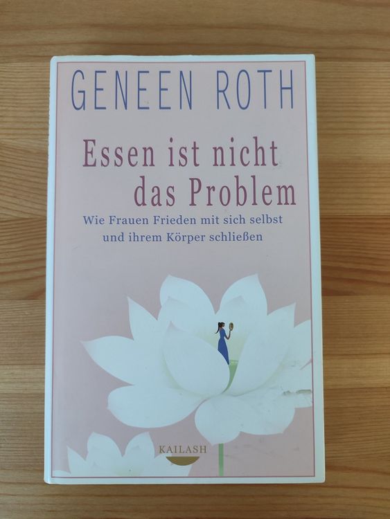 Essen ist nicht das Problem - Geneen Roth | Kaufen auf Ricardo