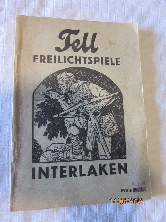 Tell-Freilichtspiele Interlaken | Kaufen auf Ricardo
