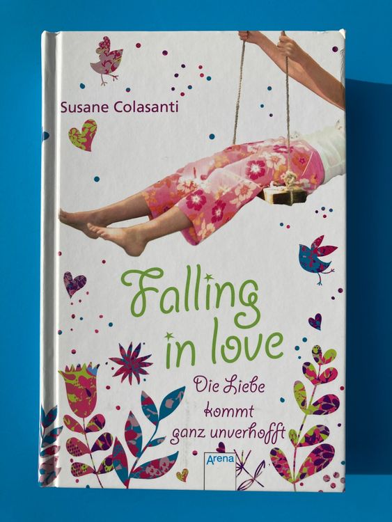 Susane Colasanti Falling in love - die Liebe kommt,,, (Gebraucht) in ...
