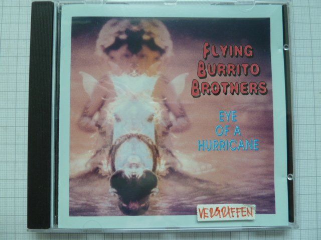 Flying Burrito Brothers - Eye of a hurricane (vergriffen) (Gebraucht ...