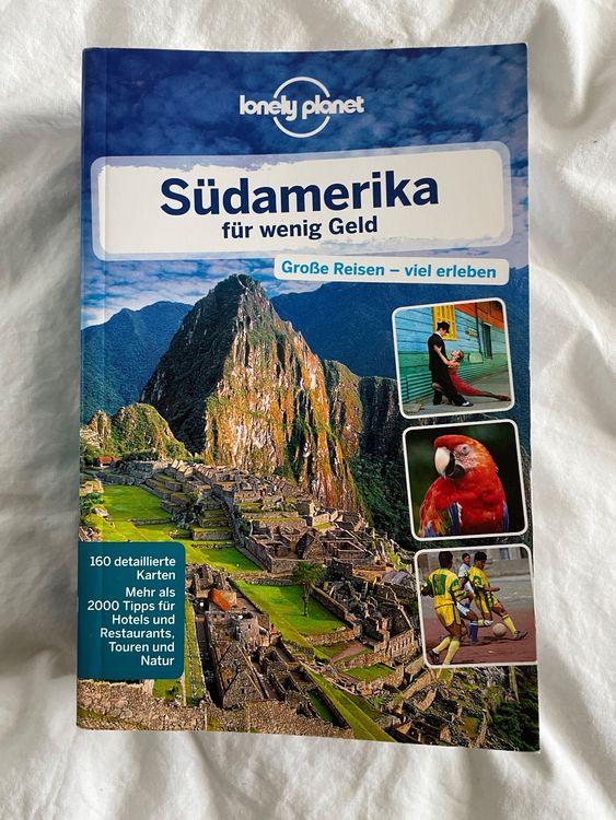 Lonely Planet Reiseführer - Südamerika für wenig Geld (Gebraucht) in Solothurn für CHF 1 – mit ...