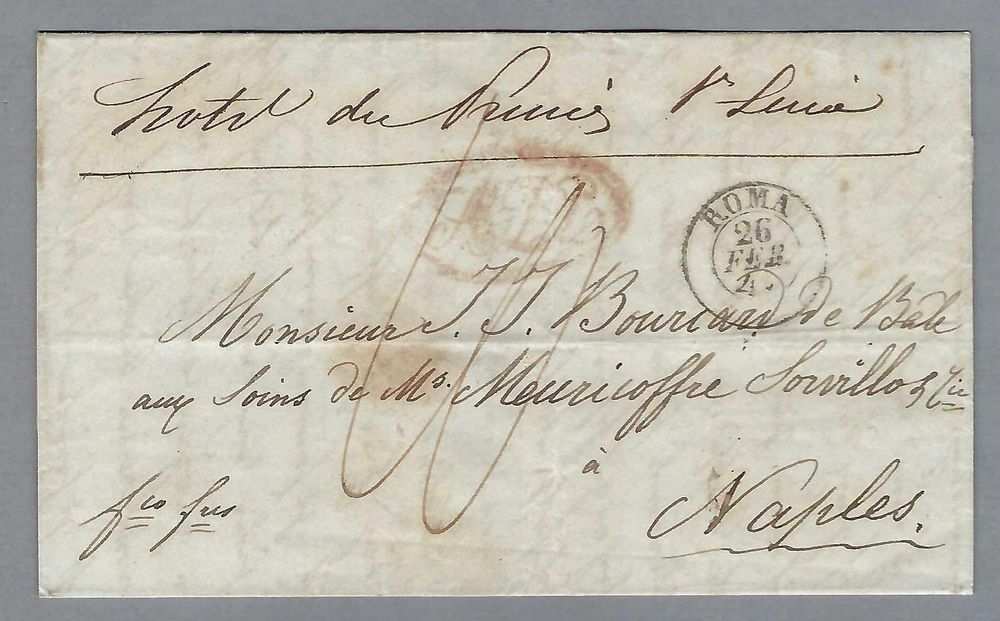 1847, BRIEF ROMA - NEAPEL AN HERRN J.J.BOURCARD de BÂLE (Gebraucht) in ...