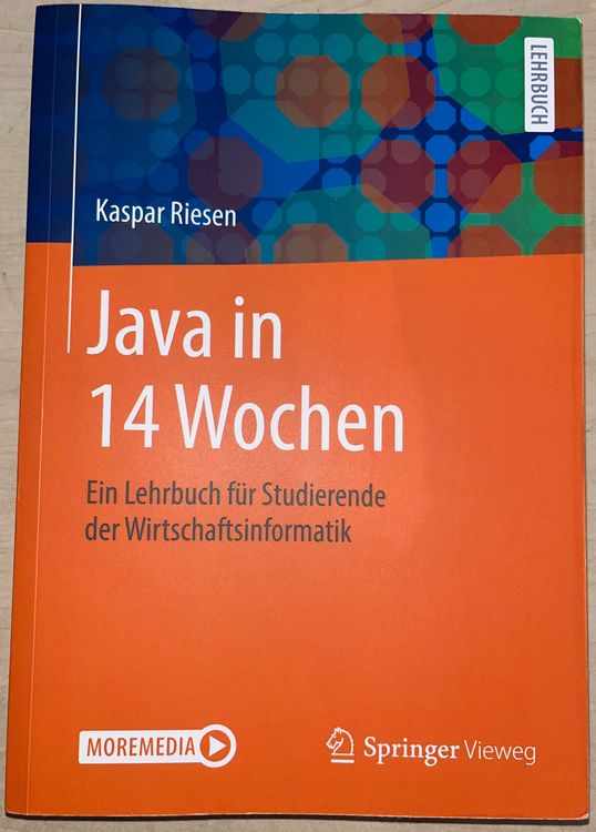 Java in 14 Wochen / Kaspar Riesen | Kaufen auf Ricardo