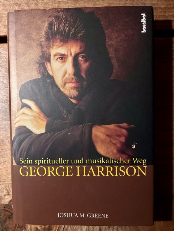 George Harrison. Sein spiritueller und musikalischer Weg. (Neu und ...