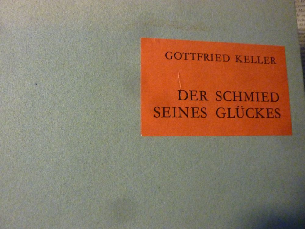 KELLER, GOTTFRIED. DER SCHMIED SEINES GLÜCKES. AUFL. 400 EX. (Gebraucht) in Zürich für CHF 18 ...