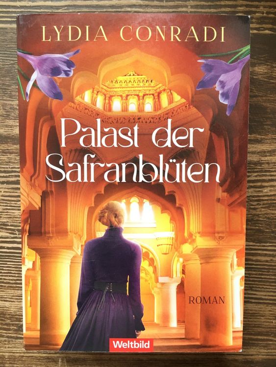 Palast der Safranblüten - Lydia Conradi (Gebraucht) in Bremgarten AG ...