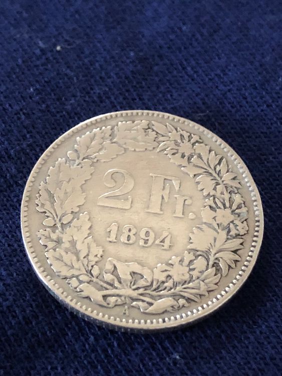 Schweiz 2 Franken 1894 Silber Rar (Gebraucht) in Flumenthal für CHF 15 – mit Lieferung auf ...