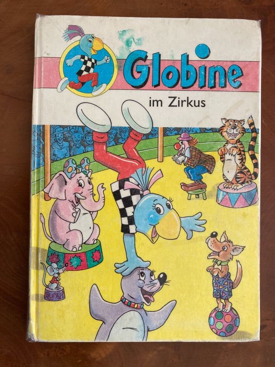Globine im Zirkus 1. Auflage 40 Tausend 1991 (Gebraucht) in Subingen für CHF 3 – mit Lieferung ...