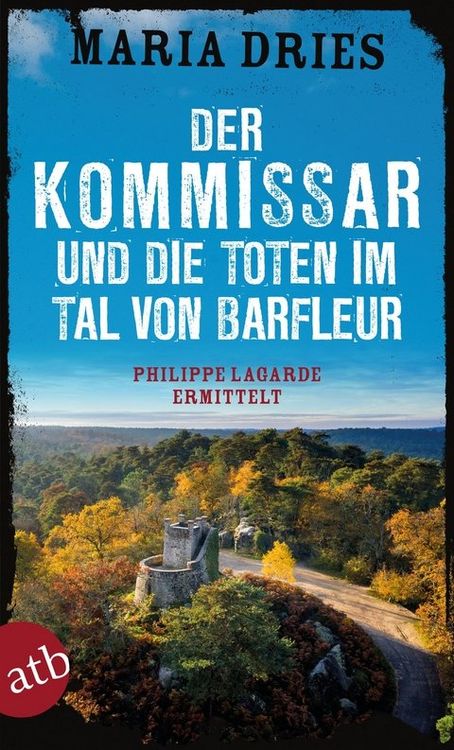 Dries Maria- Der Kommissar und die Toten im Tal von Barfleur (Gebraucht ...