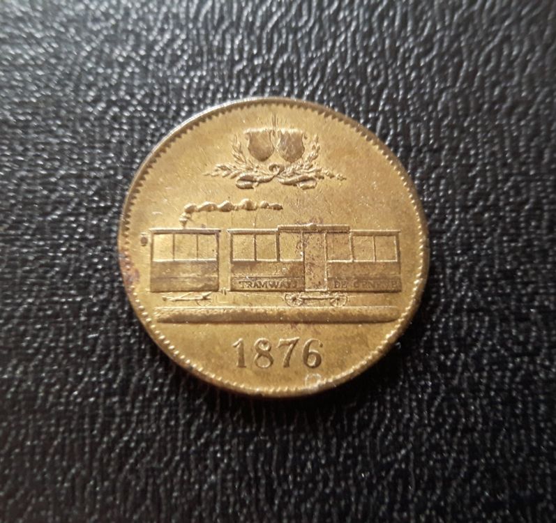 10Rp. Tram-Jeton 1876 TRAMWAYS DE GENÈVE | Kaufen auf Ricardo