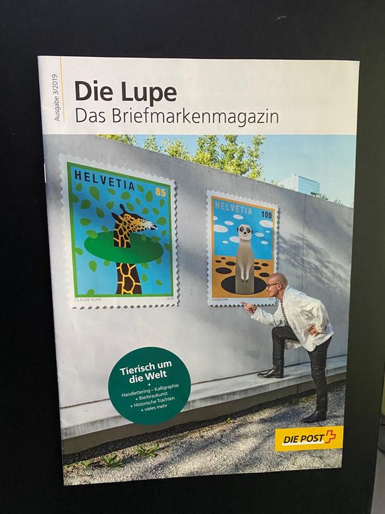 Die Lupe Ausgabe 3/2019 Briefmarkenmagazin der Post (Neu (gemäss ...
