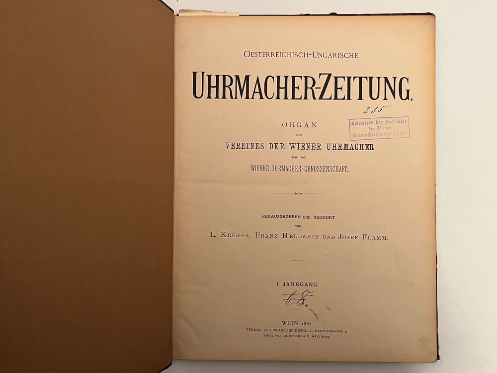 Österreichisch-Ungarische Uhrmacher - Zeitung 1882 ///S698 (Gebraucht) in Bern für CHF 31 – mit ...