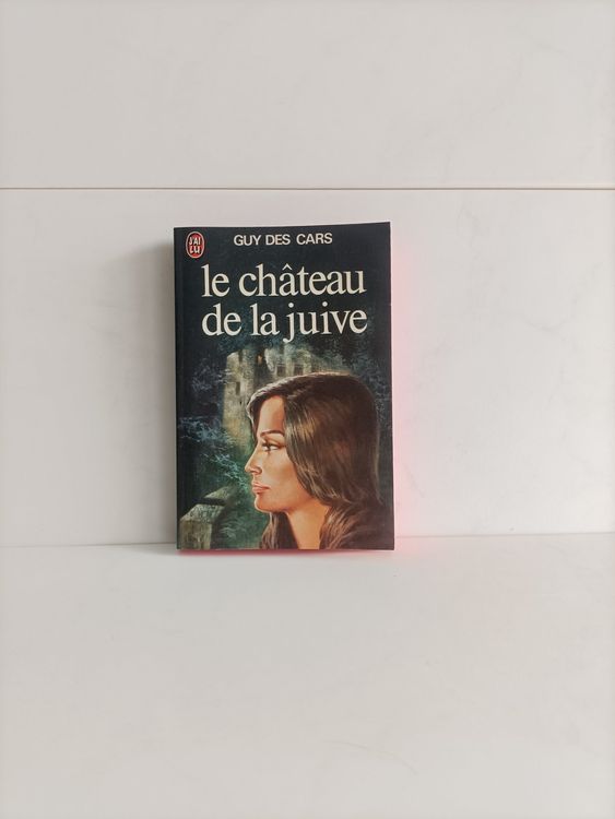 Le château de la juive / Guy des Cars / J’ai lu 97 ** / 1974 | Kaufen ...