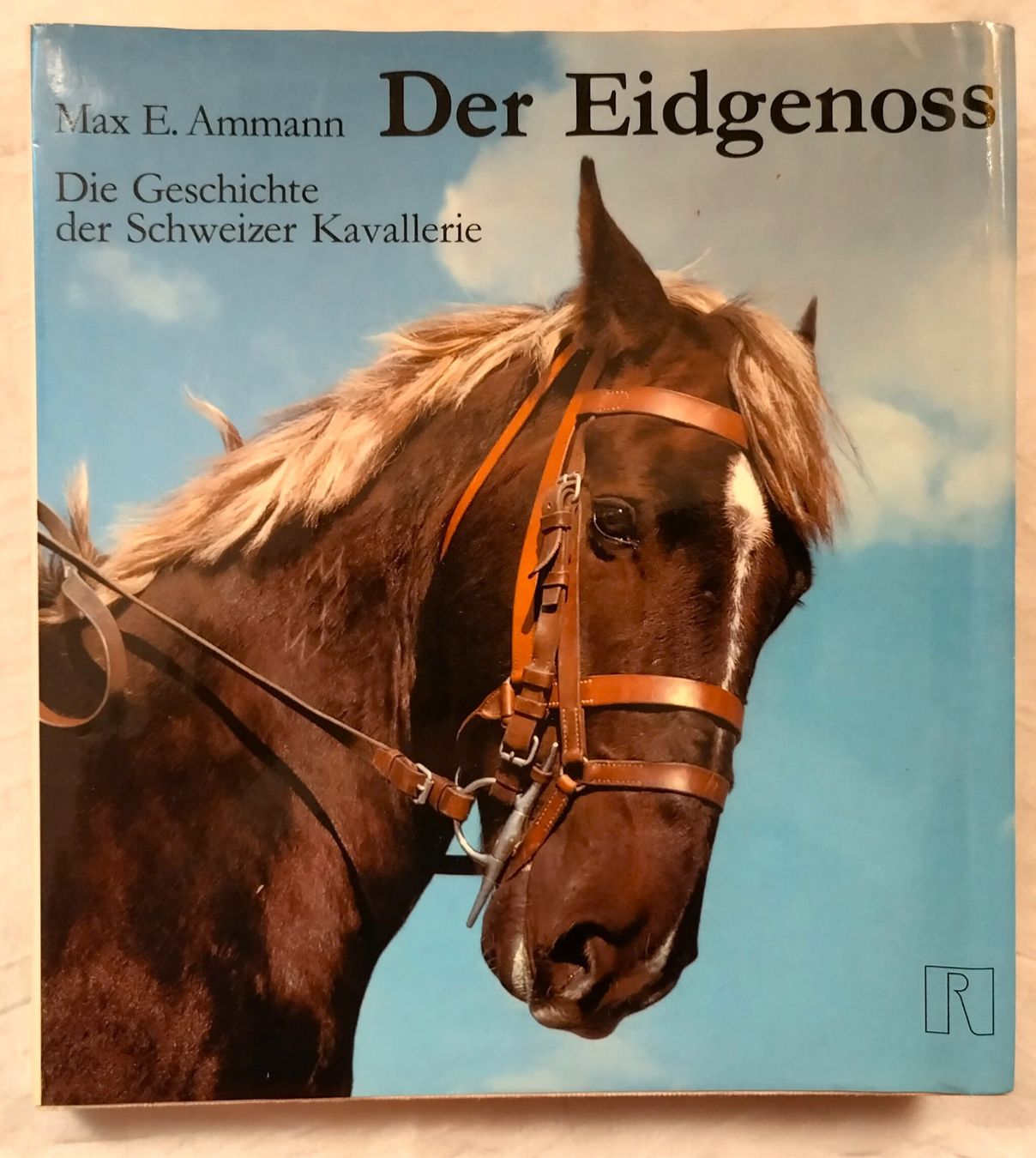 Geschichte der Schweizer Kavallerie - Der Eidgenoss / Buch (Gebraucht ...
