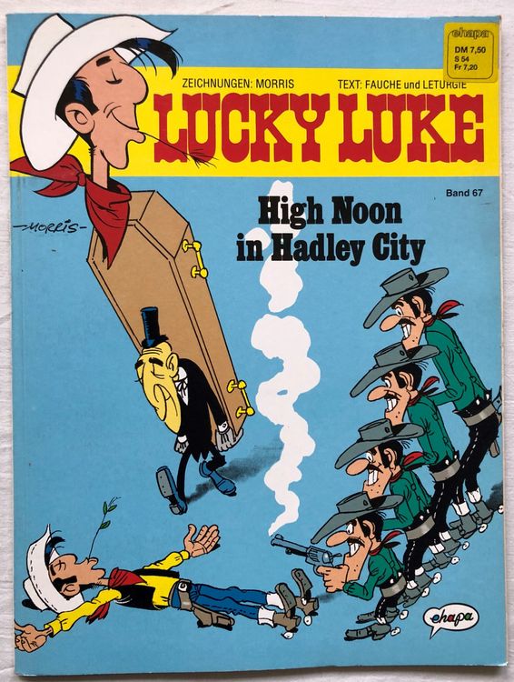 LUCKY LUKE - Band 67 - High Noon in Hadley City - 1.Auflage (Gebraucht ...