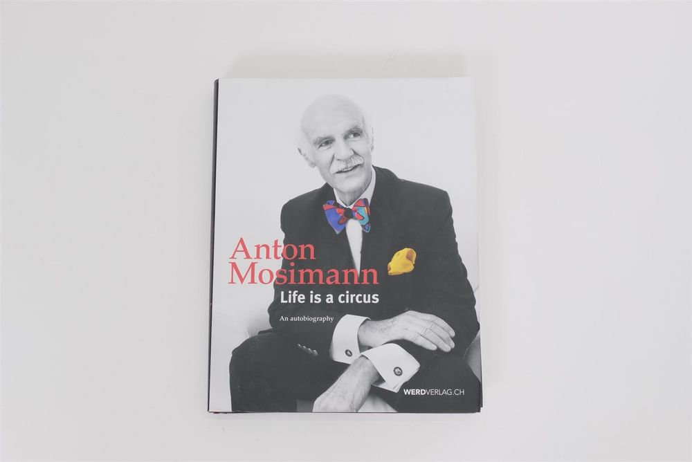 Anton Mosimann - Life is a Circus (24030206PL) | Kaufen auf Ricardo