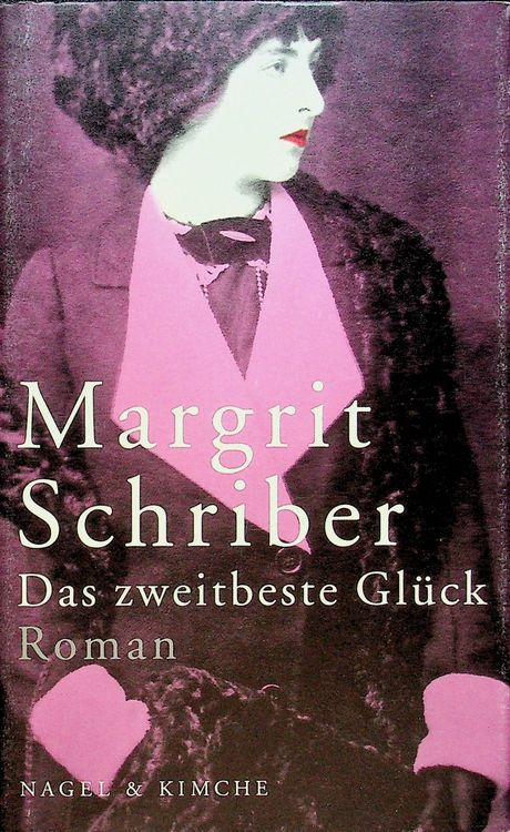 Margrit Schriber Das zweitbeste Glück (Gebraucht) in Reitnau für CHF 3. ...