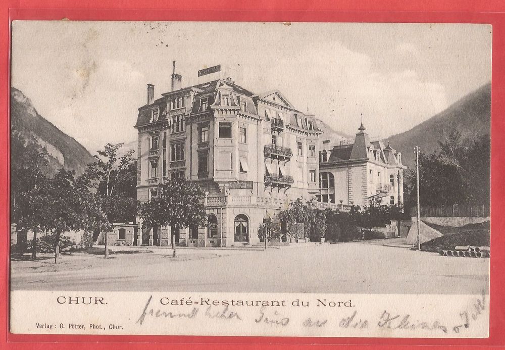 Chur - Café-Restaurant du Nord - 1909 (Gebraucht) in Fislisbach für CHF ...