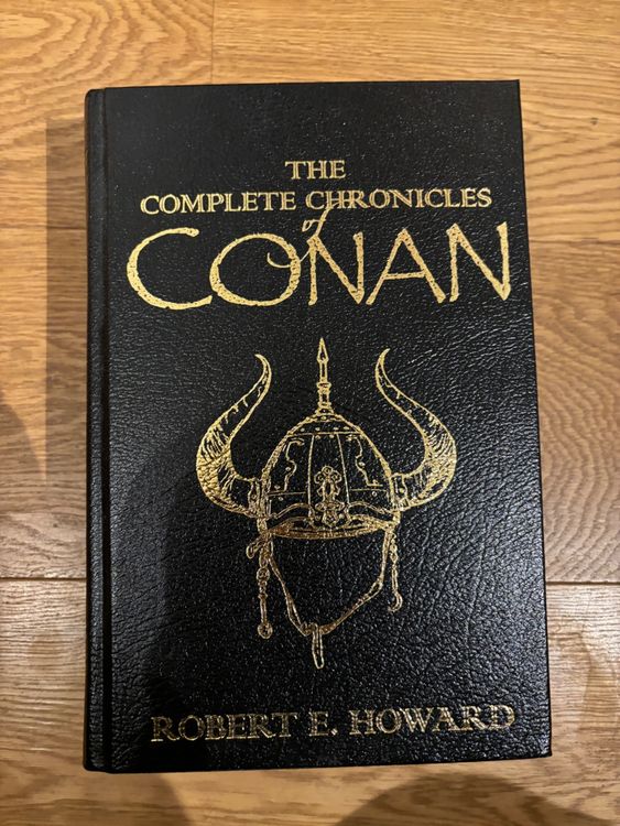 The Complete Chronicles Of CONAN by Robert E Howard BOOK (Neu (gemäss ...