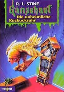 Gänsehaut - Die unheimliche Kuckucksuhr | Kaufen auf Ricardo