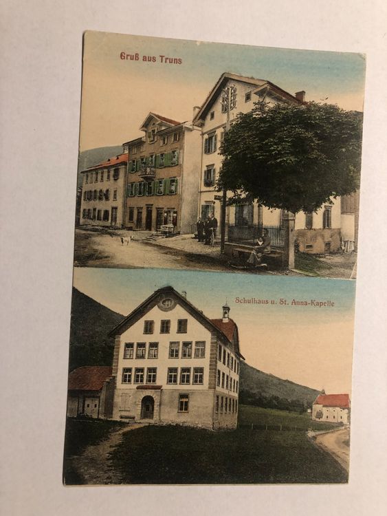 Gruss aus Truns - Schulhaus u St Anna Kapelle (Gebraucht) in Pfäffikon ZH für CHF 12 – mit ...