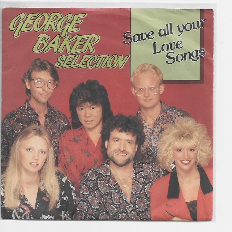 Single7 George Baker Selection - save all your l (Gebraucht) in Oberwil ...