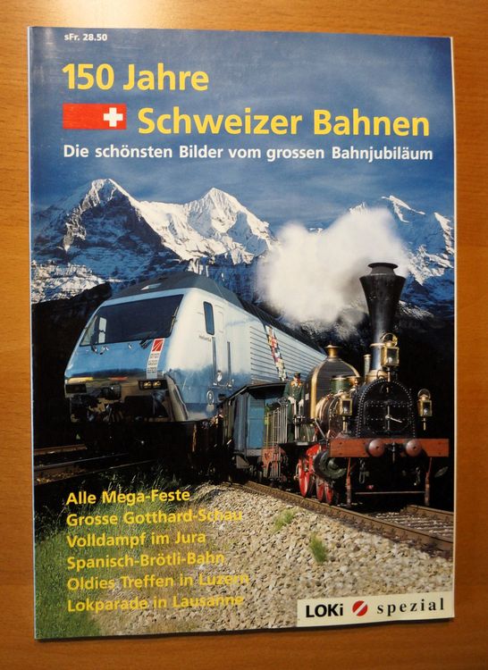 Loki Spezial: 150 Jahre Schweizer Bahnen | Kaufen auf Ricardo