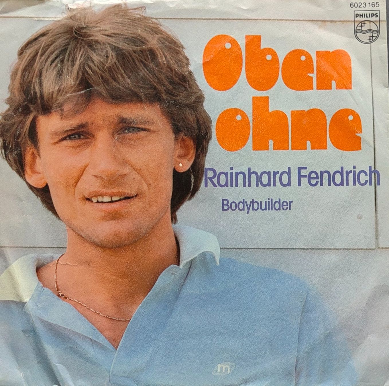 Vinyl Single Rainhard Fendrich - oben ohne (Gebraucht) in Langenthal ...