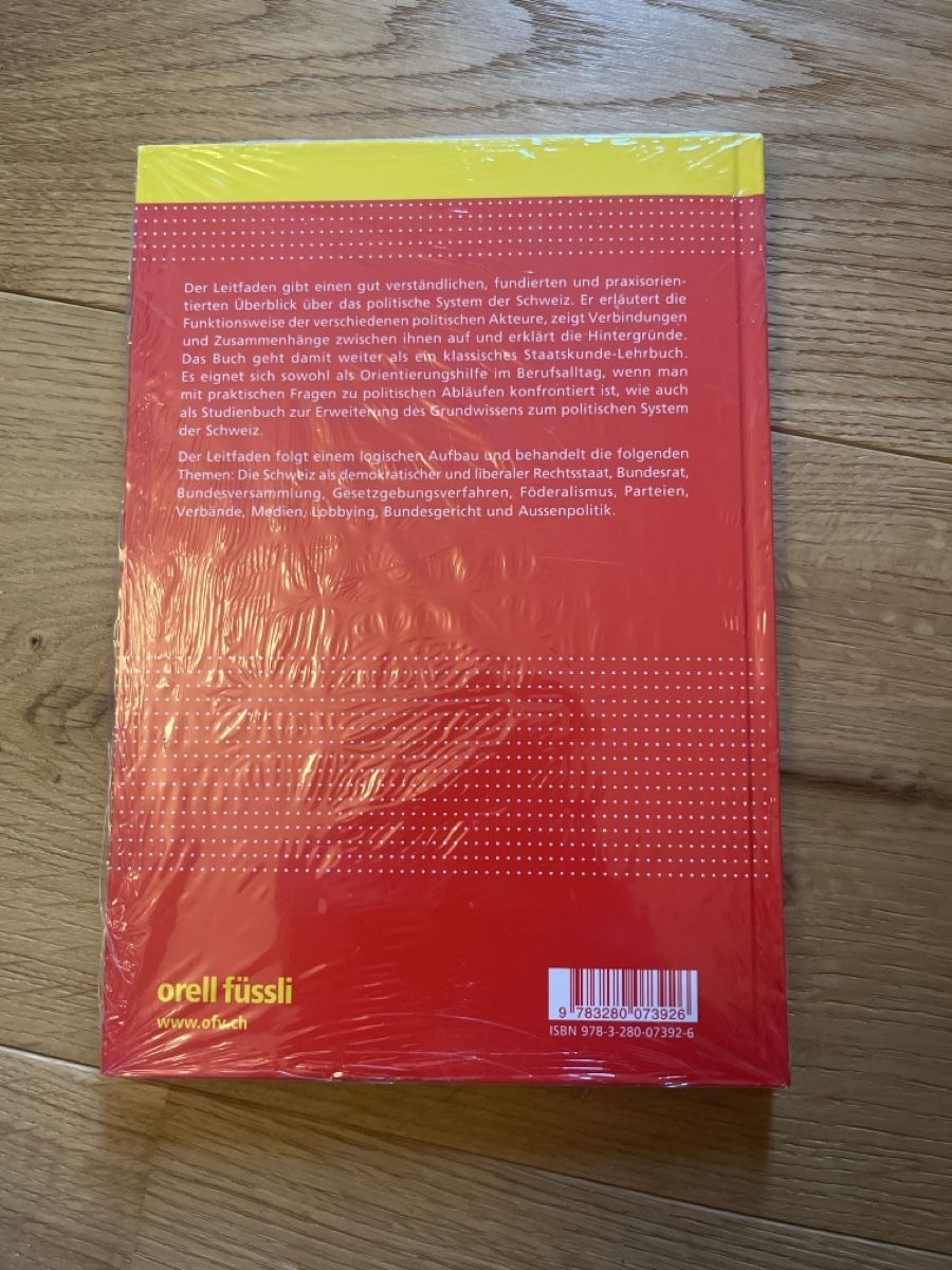 Leitfaden durch das politische System der Schweiz (Neu und ...