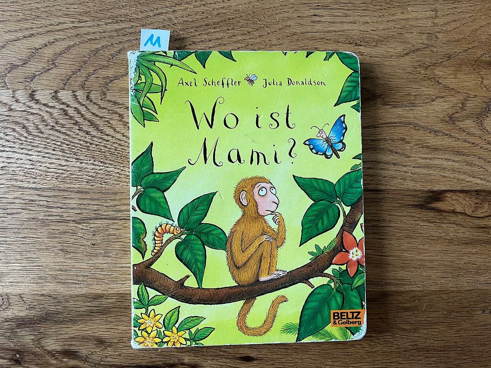 Wo ist Mami? Axel Scheffer & Julia Donaldson (Gebraucht) in Oberhofen ...
