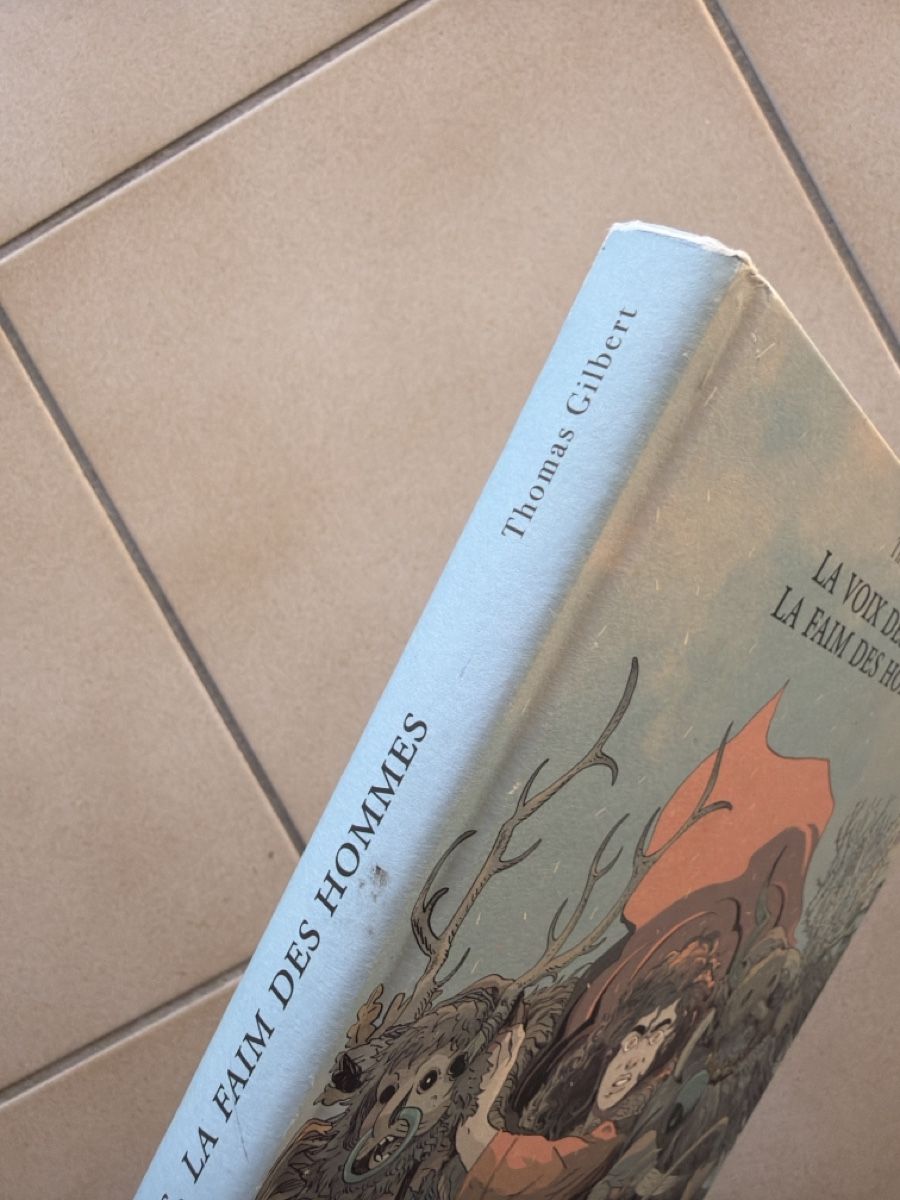 La Voix des Bêtes, la Faim des Hommes - Thomas Gilbert (D'occasion) à ...