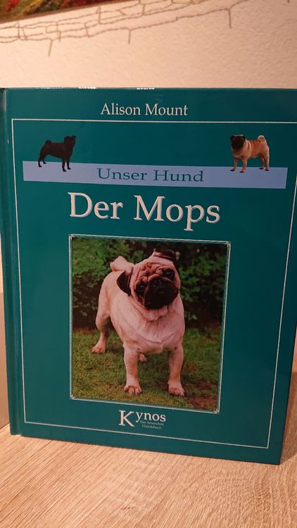 Mops-Ratgeber: "Unser Hund - Der Mops" 🐶📚 (Gebraucht) in Madiswil für ...