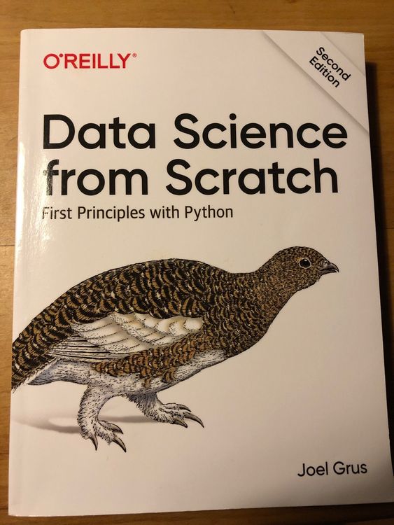 Data Science from Scratch, First principles with Python | Kaufen auf Ricardo