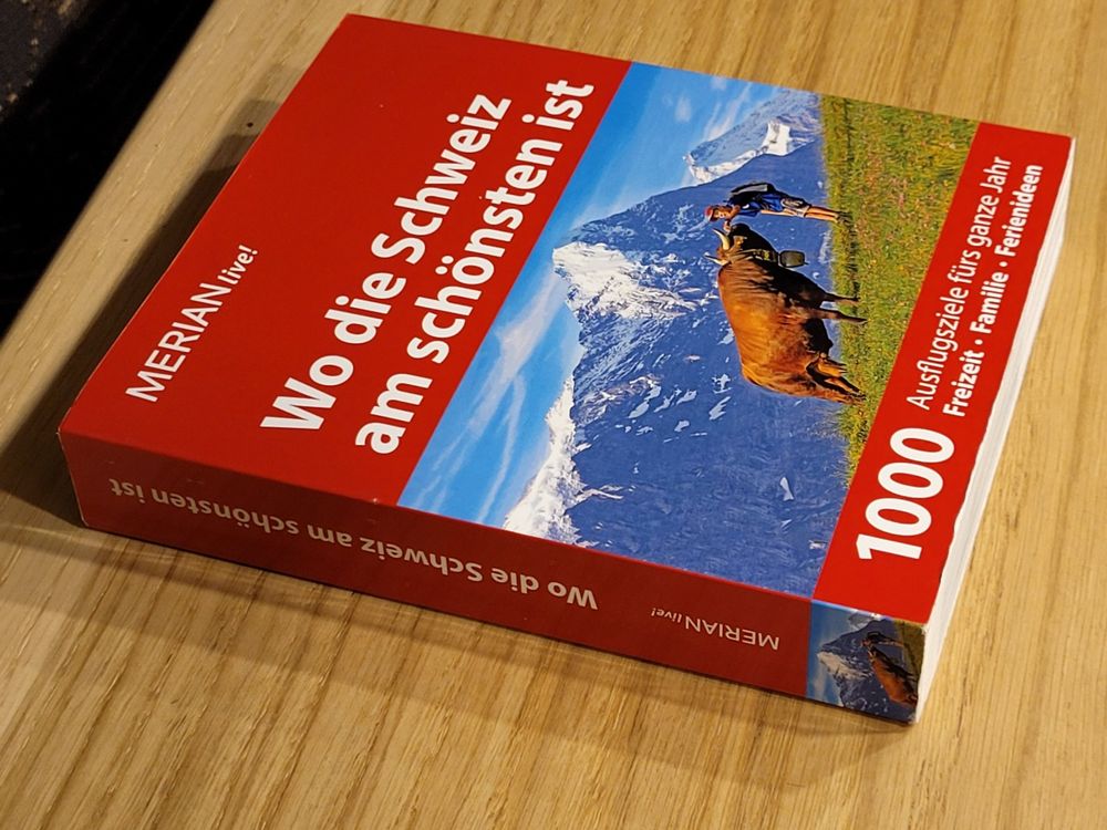 MERIAN: SCHWEIZ Führer Wo die Schweiz am schönsten ist - NEU (Neu ...