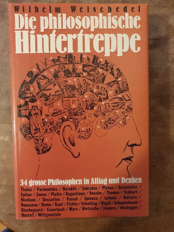 Die philosophische Hintertreppe - Wilhelm Weischedel (Gebraucht) in ...