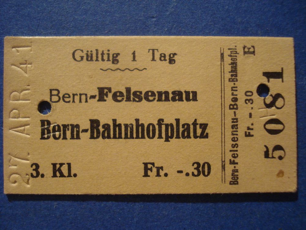 SBB - 27.4.1941 - BERN-FELSENAU - BERN-Bahnhofplatz - 3.Kl. | Kaufen auf Ricardo