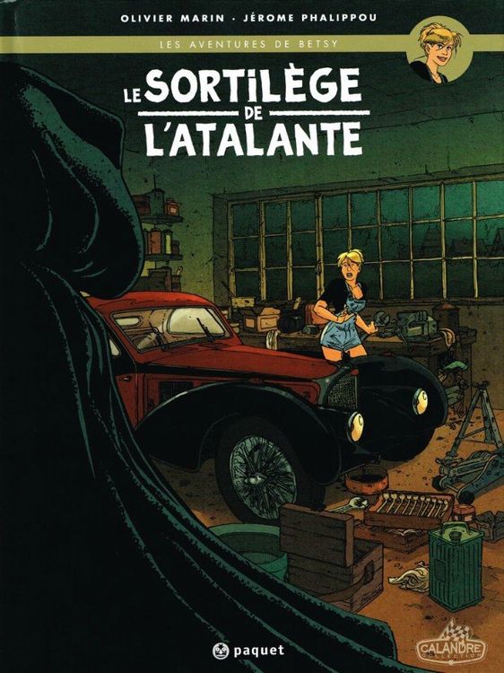 LES AVENTURES DE BETSY - LE SORTILEGE DE L'ATALANTE - EO (Neu (gemäss ...