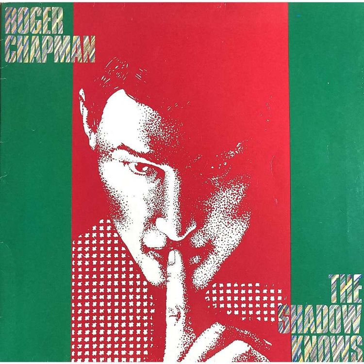 Roger Chapman - The Shadow Knows - LP (Gebraucht) in Jonschwil für CHF 7.9 – mit Lieferung auf ...